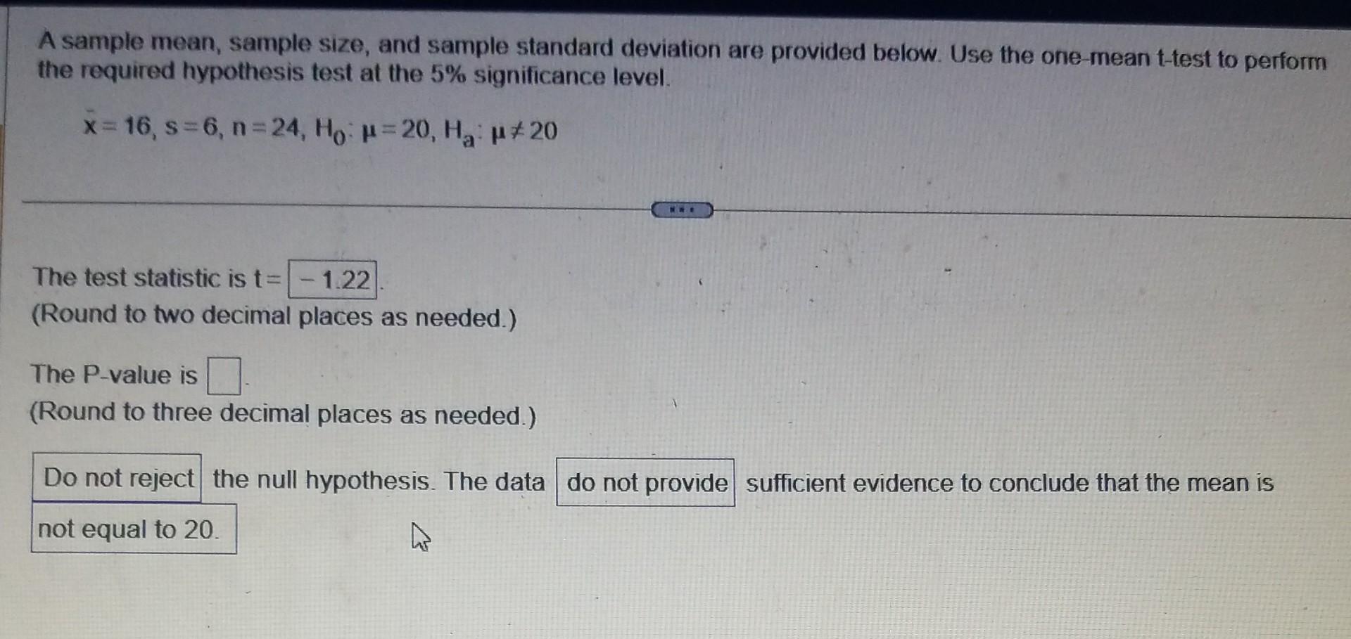 Solved A sample mean, sample size, and sample standard | Chegg.com