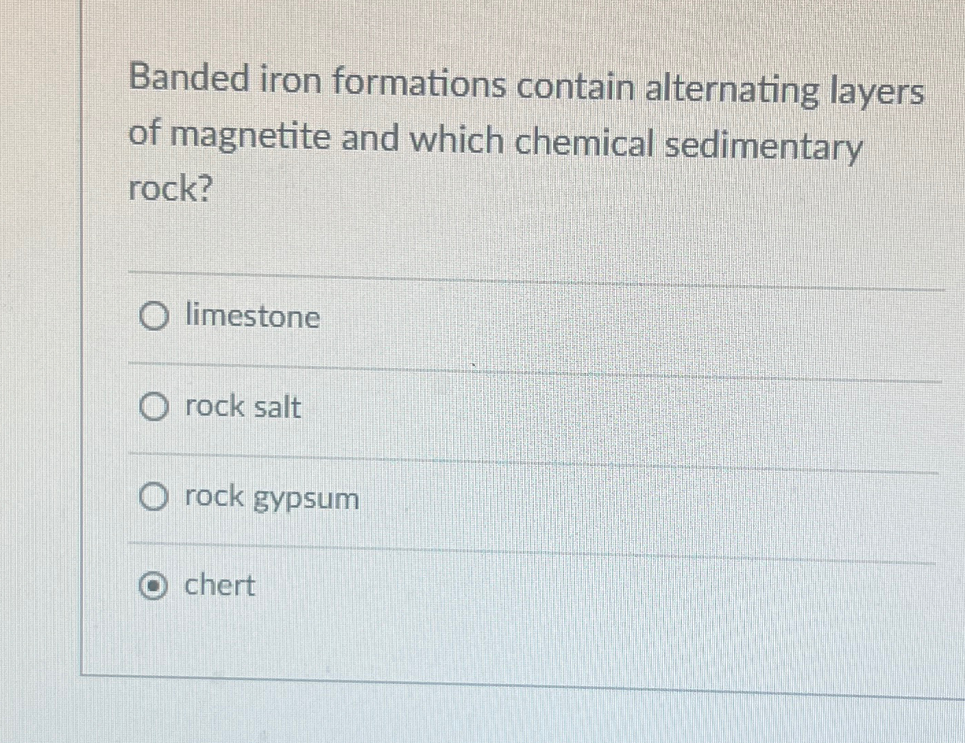 Solved Banded iron formations contain alternating layers of | Chegg.com