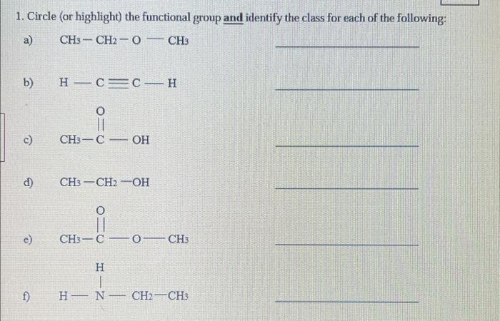 Solved 1. Circle (or highlight) the functional group and | Chegg.com