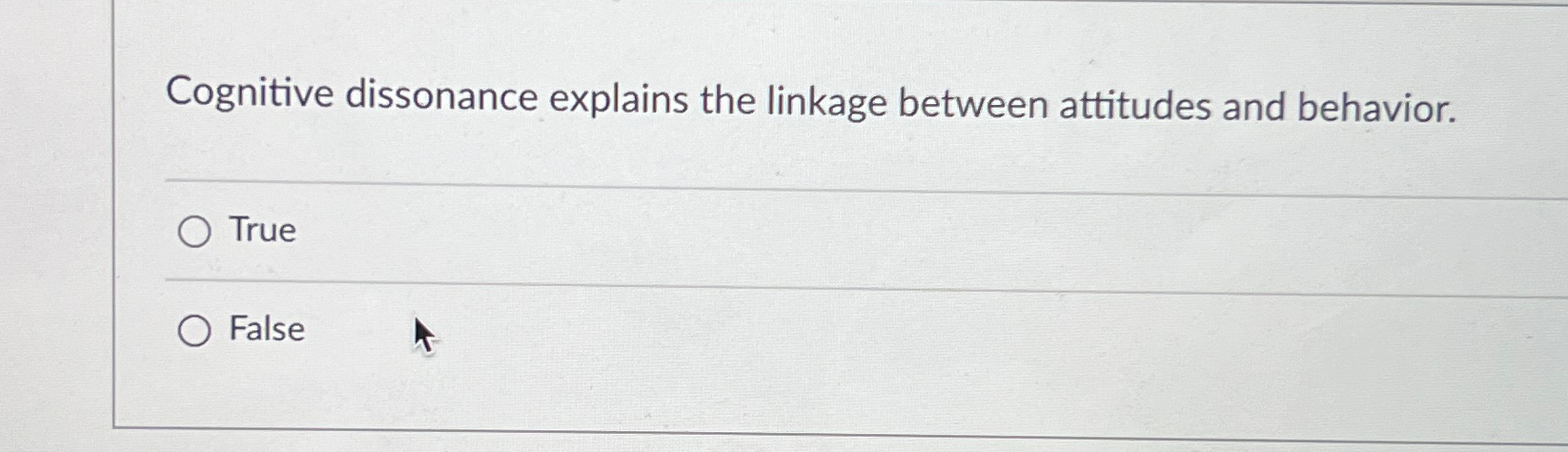 Solved Cognitive dissonance explains the linkage between | Chegg.com