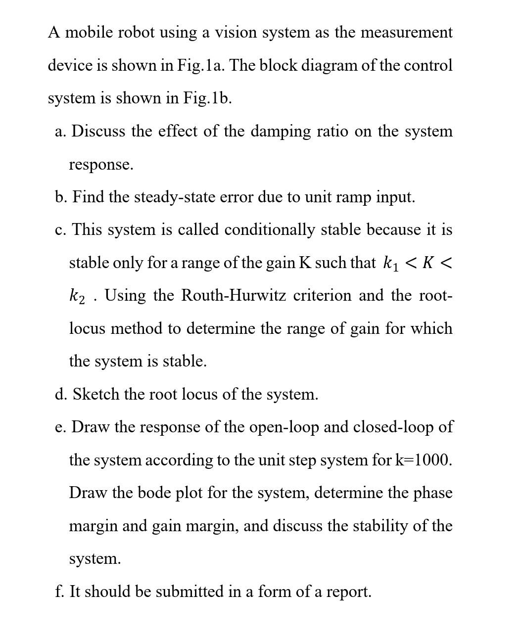 Solved rig. Ia Fig. 1bA mobile robot using a vision system | Chegg.com