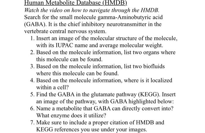 Solved Human Metabolite Database (HMDB) Watch the video on | Chegg.com