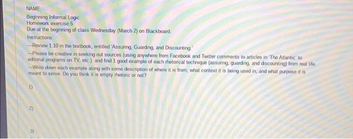 NAME Beginning Informal Logic Homework exercise 5 Due | Chegg.com
