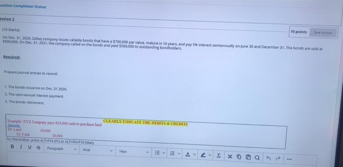 Solved estion Completion Status: stion 2 10 points SA to | Chegg.com Solved estion Completion Status: stion 2 10 points SA to | Chegg.com