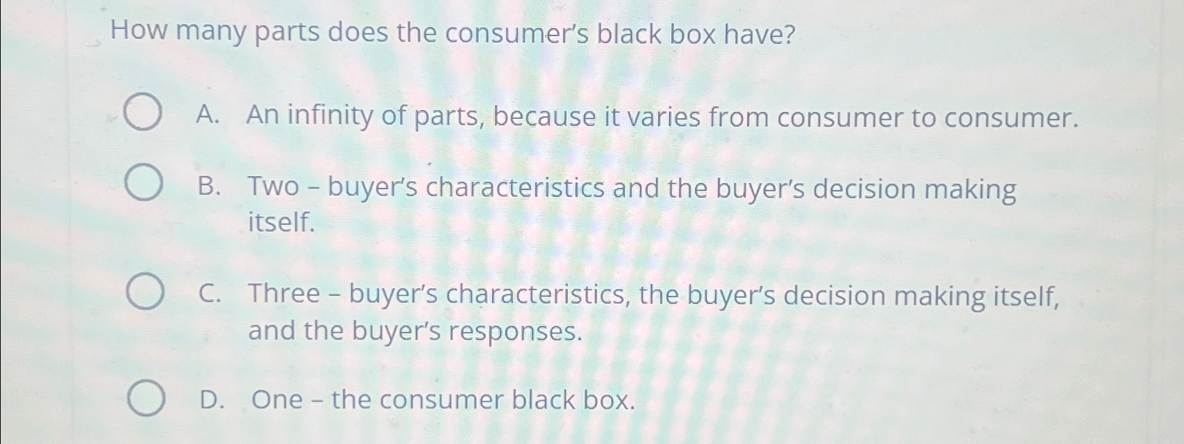 Solved How many parts does the consumer's black box have?A. | Chegg.com