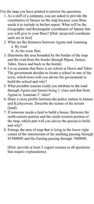 Use the map you have printed to answer the questions. | Chegg.com