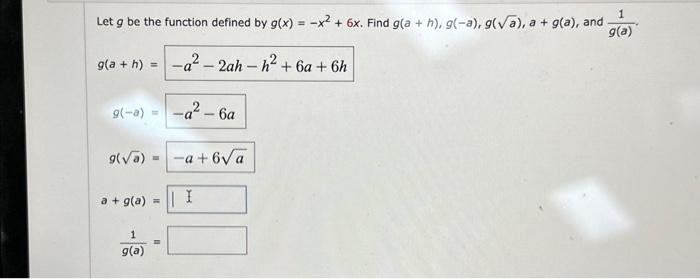 Solved Let g be the function defined by g(x)=−x2+6x. Find | Chegg.com