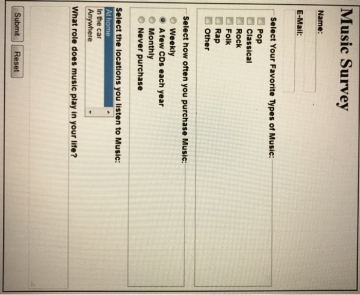 Solved Write a web page that contains a music survey form | Chegg.com
