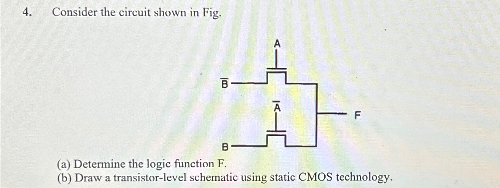 Solved Consider the circuit shown in Fig.(a) ﻿Determine the | Chegg.com