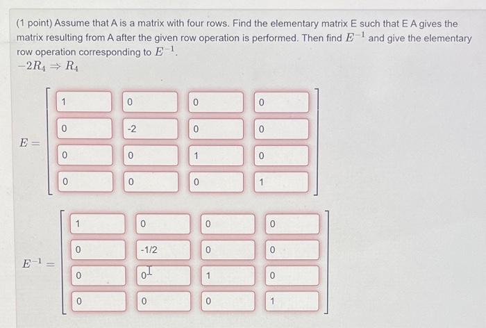 Solved (1 point) Assume that A is a matrix with four rows. | Chegg.com Solved (1 point) Assume that A is a matrix with four rows. | Chegg.com