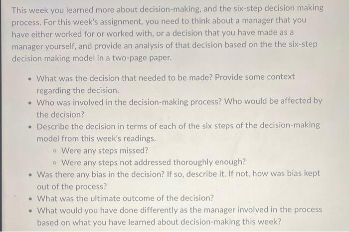 This week you learned more about decision-making, and | Chegg.com