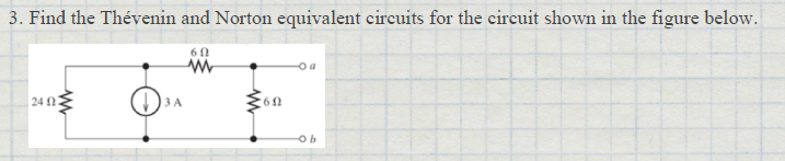 Solved Find the Thévenin and Norton equivalent circuits for | Chegg.com