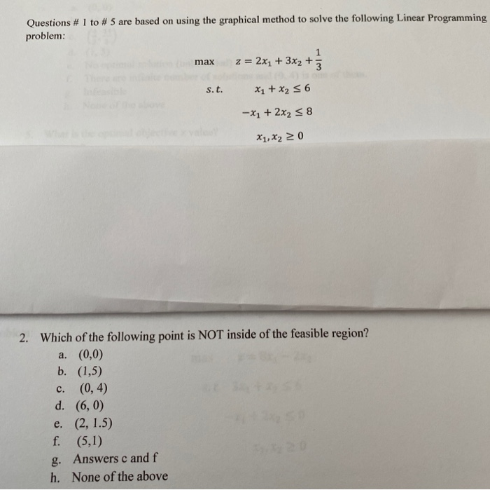 Solved Questions # 1 to # 5 are based on using the graphical | Chegg.com