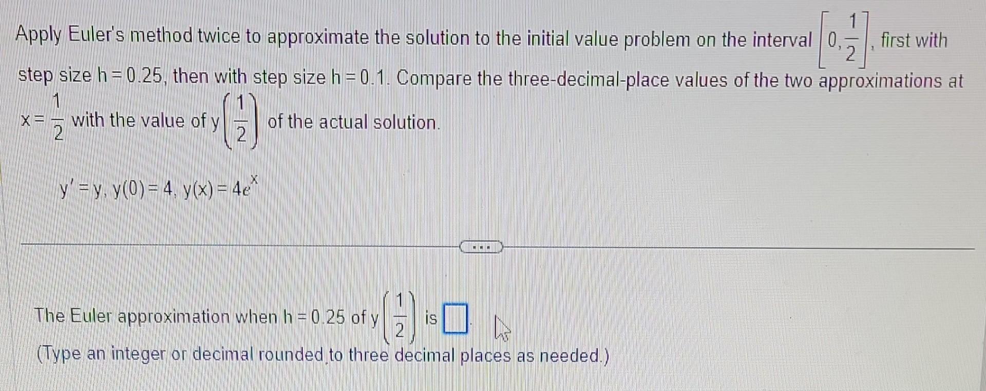 Solved Apply Euler S Method Twice To Approximate The