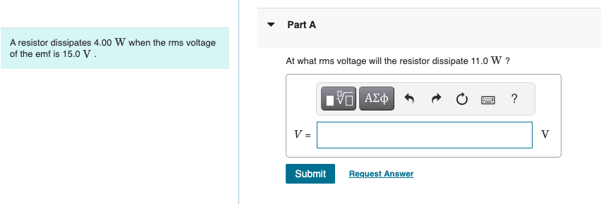 Solved A resistor dissipates 4.00W ﻿when the rms voltageof | Chegg.com