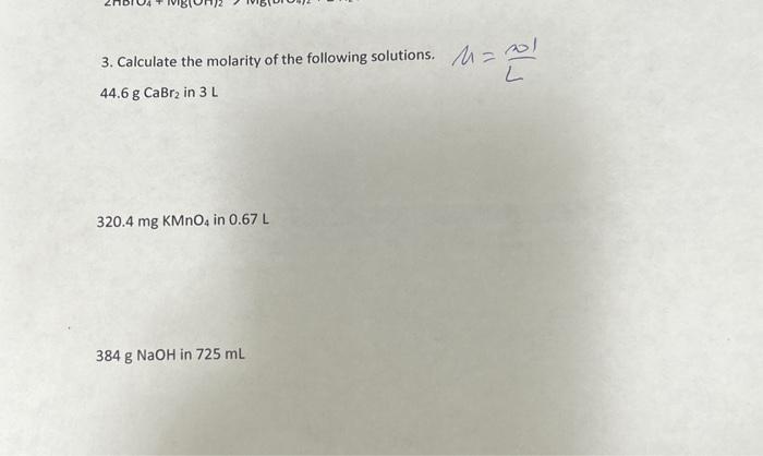 Solved 3. Calculate the molarity of the following solutions. | Chegg.com