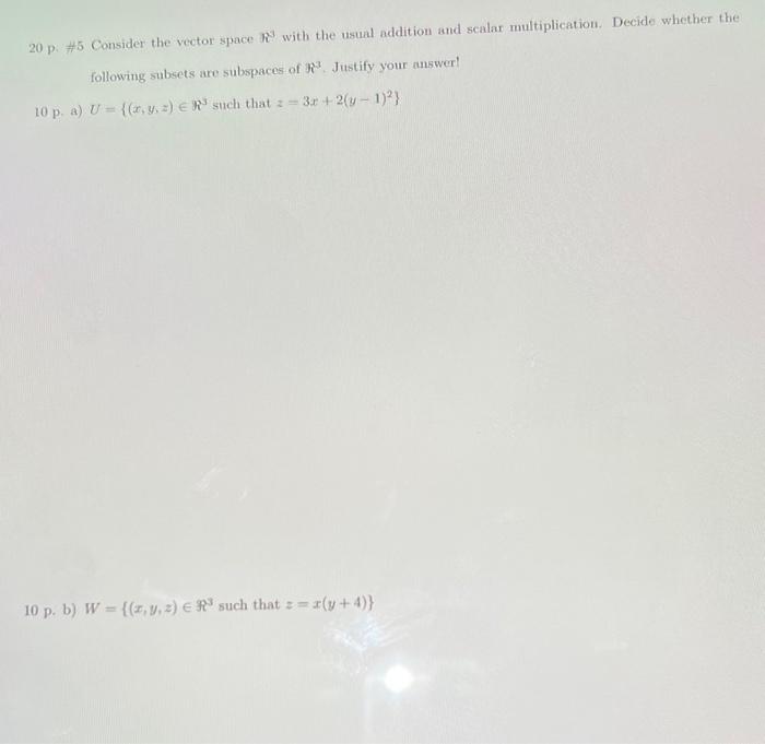 Solved 20p:#5 Consider the vector space m3 with the usual | Chegg.com