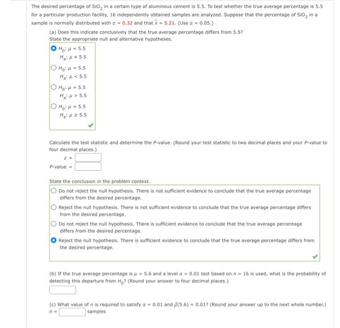 Solved he desired percentage of SiO2 in a certain type of | Chegg.com