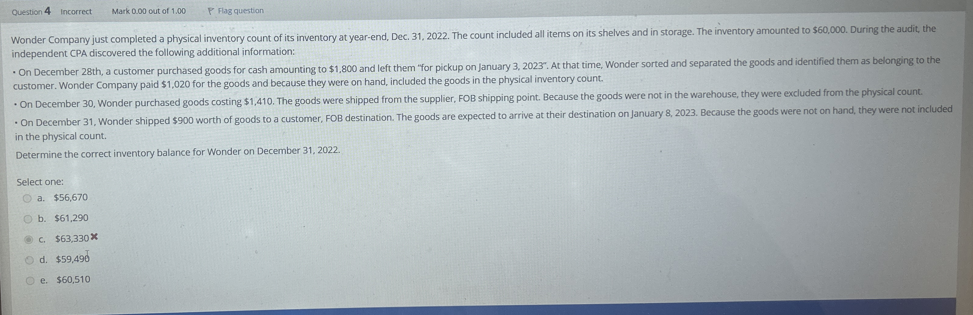 Solved Question 4IncorrectMark 0.00 ﻿out of 1.00Flag | Chegg.com