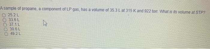 Solved A sample of propane a component of LP gas has a | Chegg.com