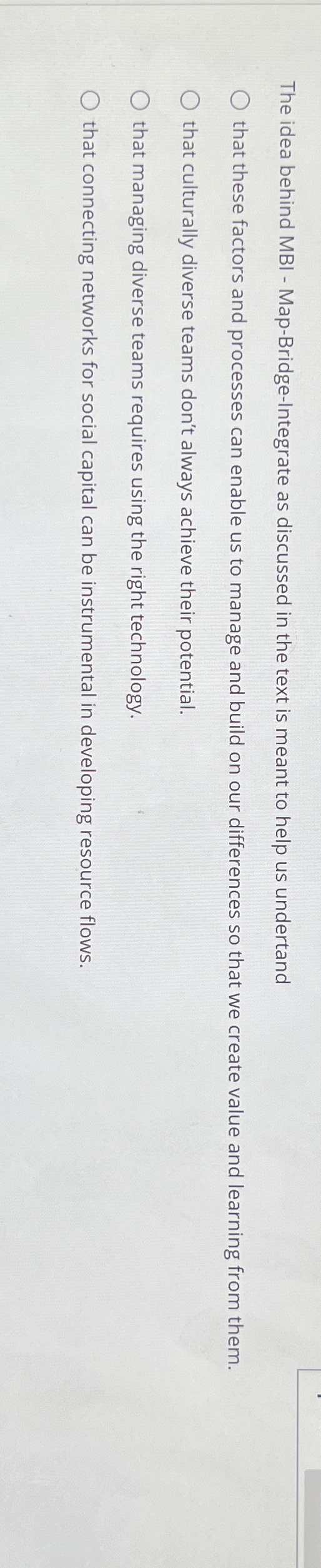 Solved The idea behind MBI - ﻿Map-Bridge-Integrate as | Chegg.com