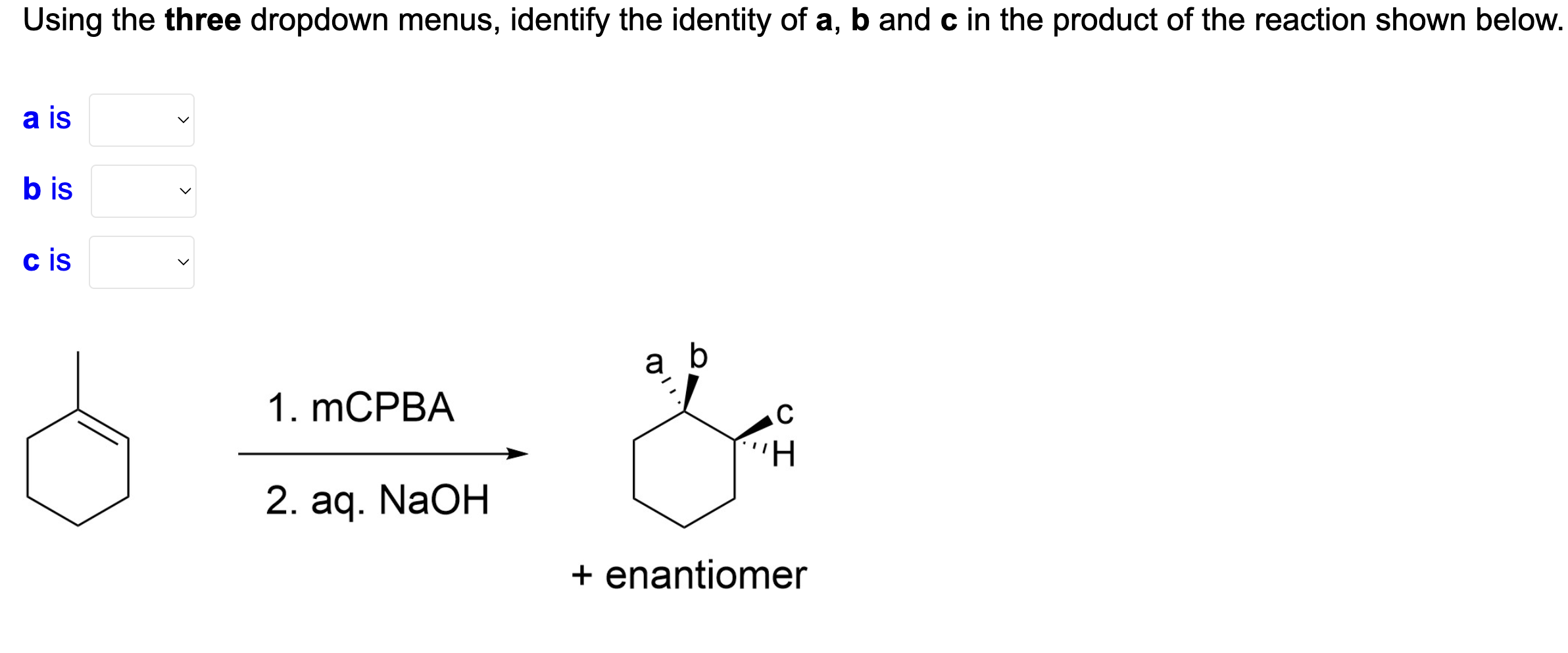 Solved Using the three dropdown menus, identify the identity | Chegg.com