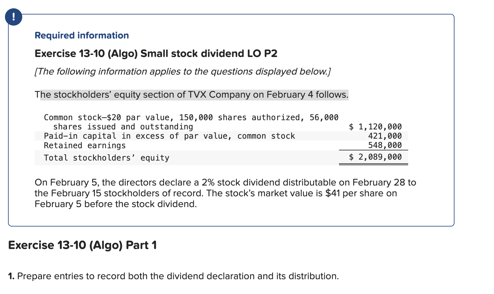 Solved !Required informationExercise 13-10 (Algo) ﻿Small | Chegg.com