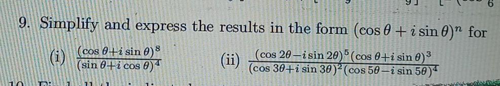 Solved 9. Simplify and express the results in the form | Chegg.com