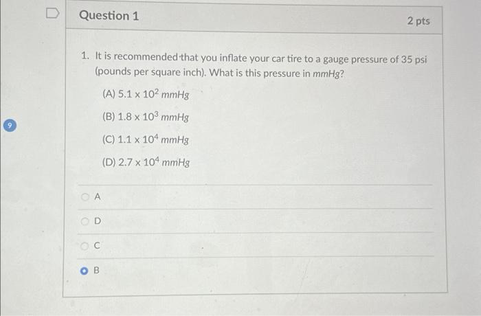 Solved Question 1 1. It is recommended that you inflate your | Chegg.com
