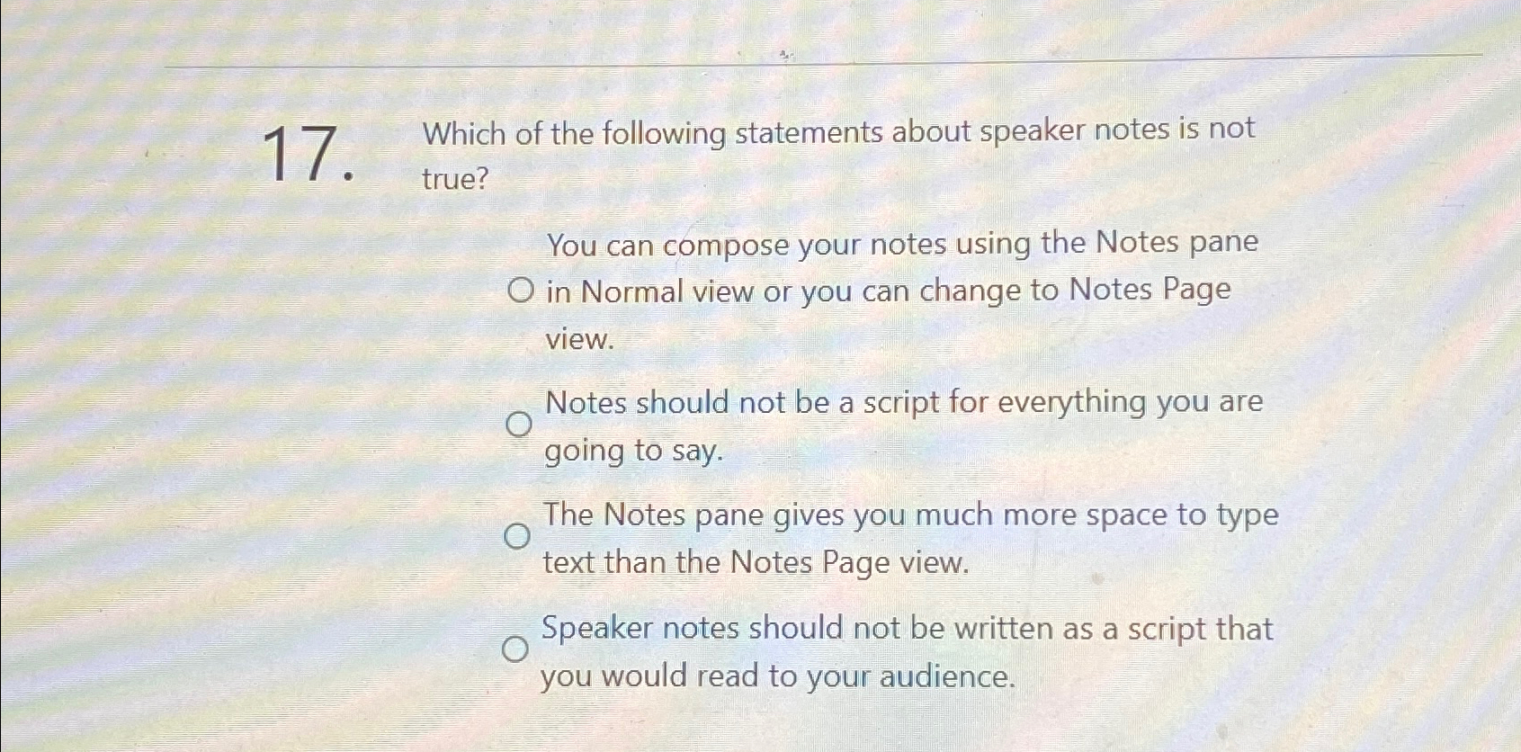 Solved Which of the following statements about speaker notes | Chegg.com