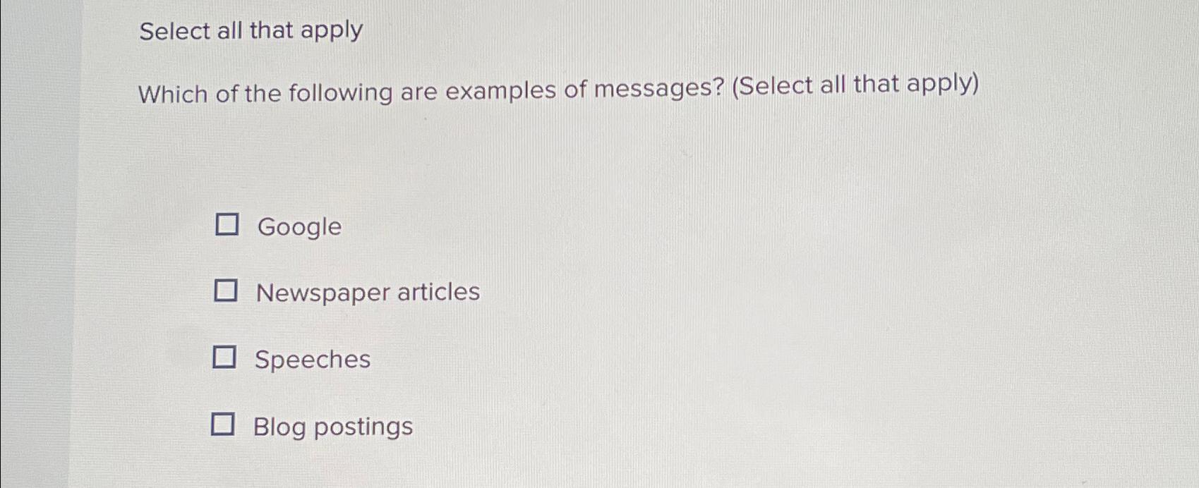 Solved Which of the following are examples of messages? | Chegg.com