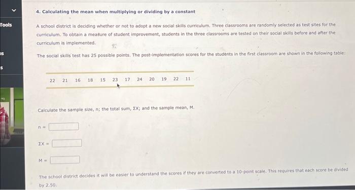 Solved 4. Calculating the mean when multiplying or dividing | Chegg.com