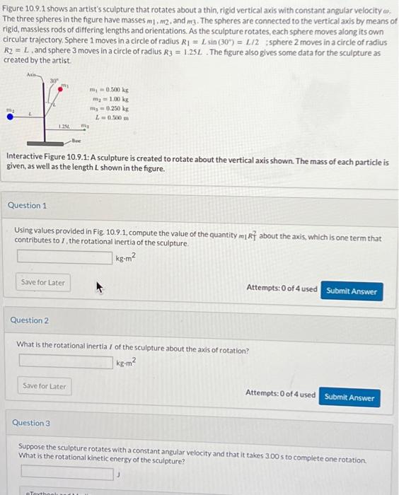 Solved Figure 10.9.1 shows an artist's sculpture that | Chegg.com