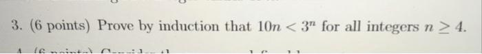 Solved 3. (6 points) Prove by induction that 10n