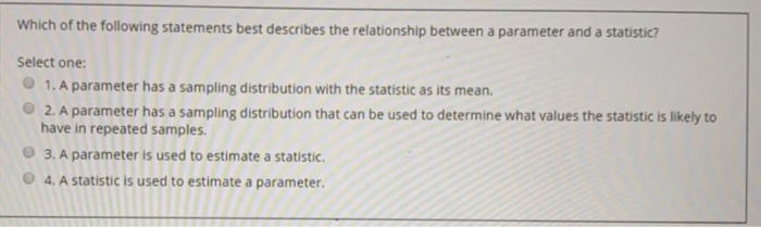 Solved Which of the following statements best describes the | Chegg.com