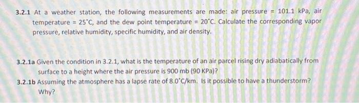 Solved 3.2.1 At a weather station, the following | Chegg.com