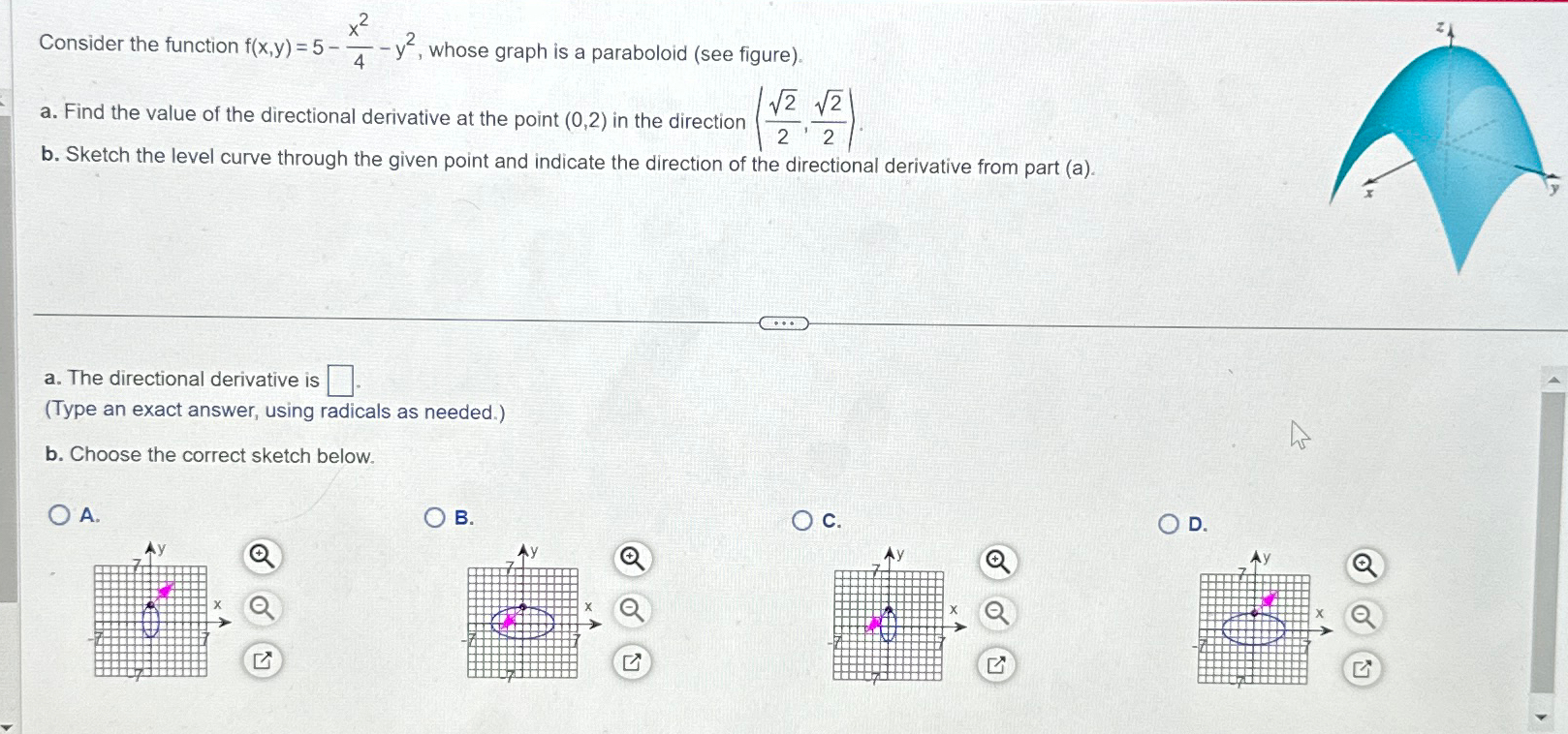 Solved Consider the function f(x,y)=5-x24-y2, ﻿whose graph | Chegg.com