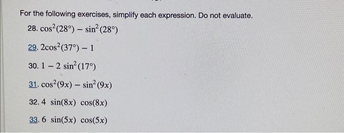 Solved For the following exercises, simplify each | Chegg.com
