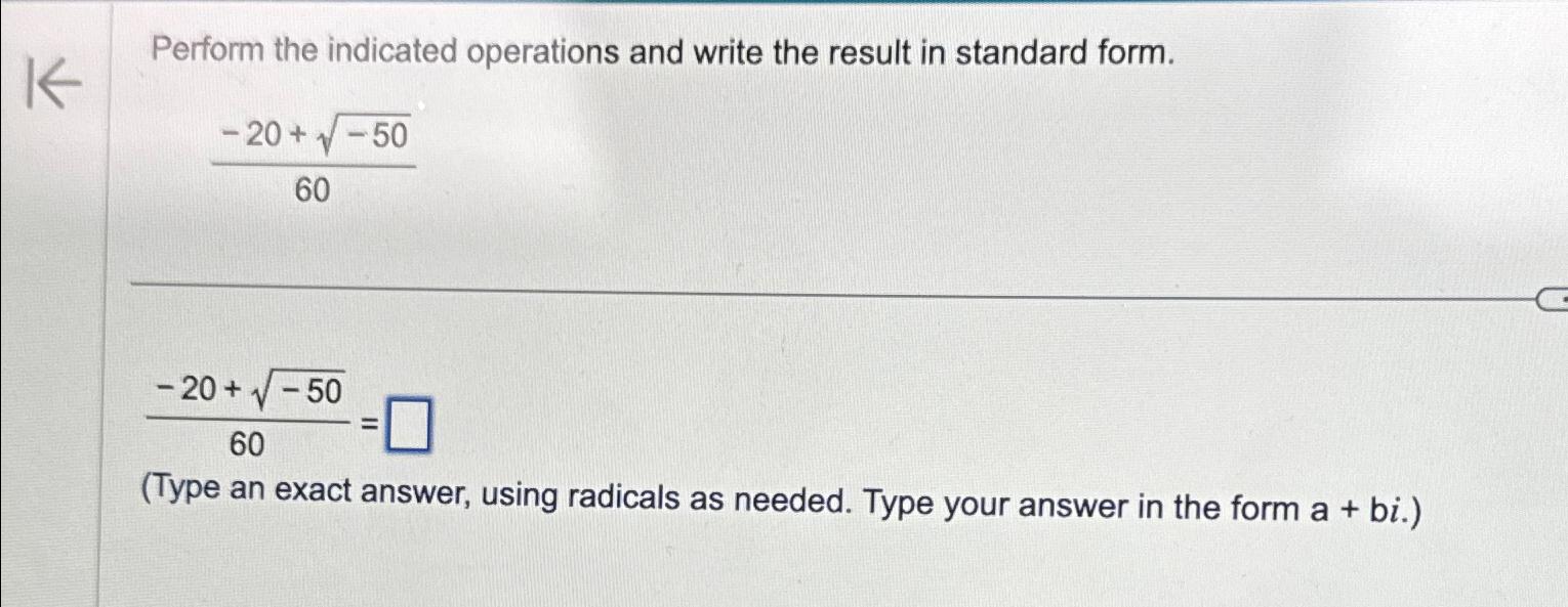 Solved Perform the indicated operations and write the result | Chegg.com