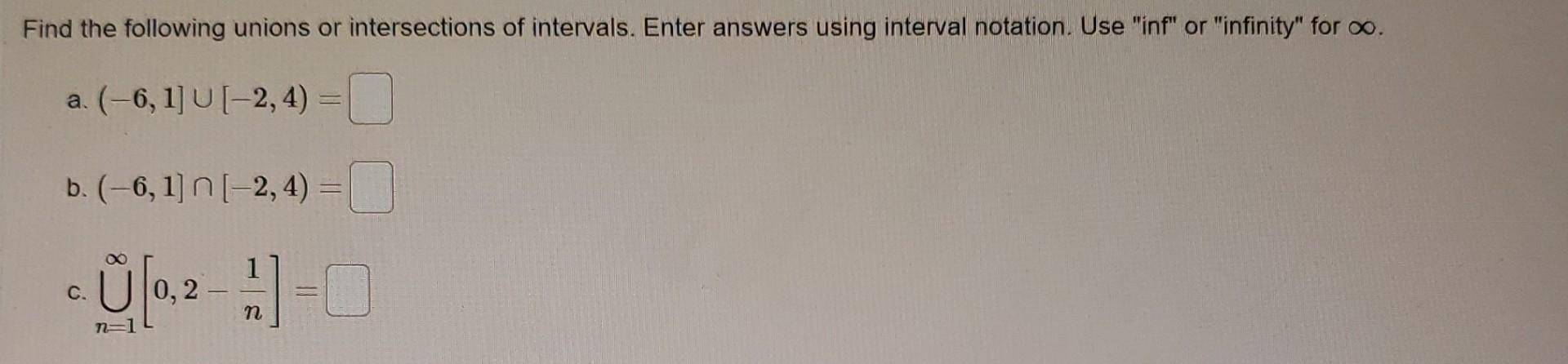 Solved Find the following unions or intersections of | Chegg.com