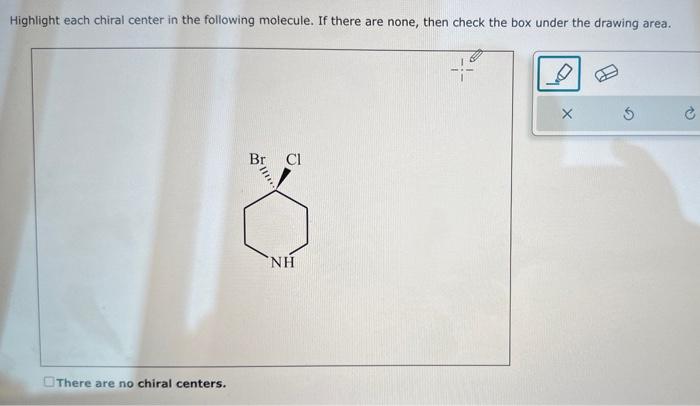 Solved Highlight each chiral center in the following | Chegg.com