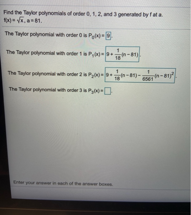 Solved Find the Taylor polynomials of order 0, 1, 2, and 3 | Chegg.com