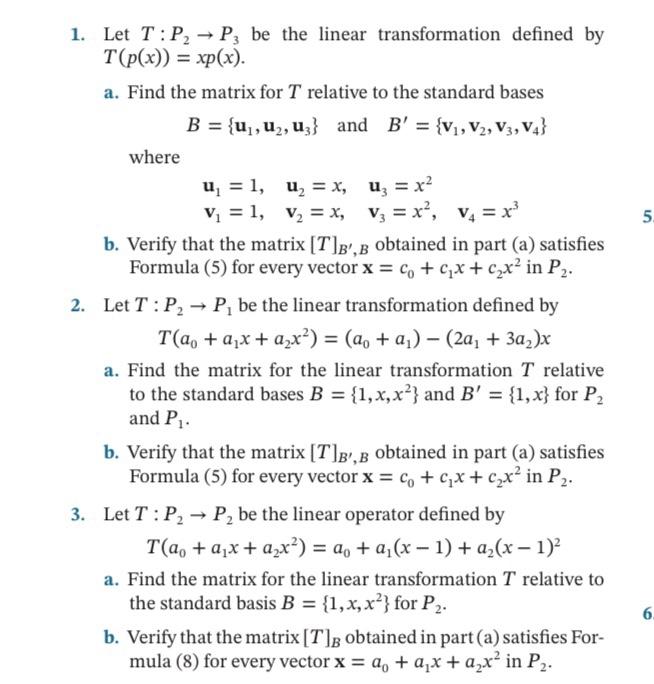Solved 1. Let T: P₂ → P3 be the linear transformation | Chegg.com