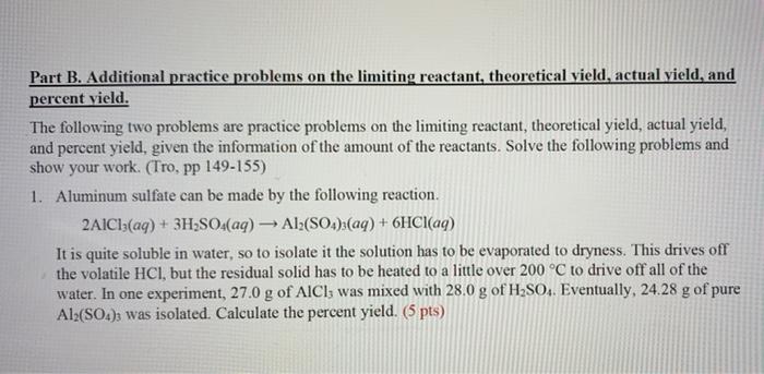 Solved Part B. Additional practice problems on the limiting | Chegg.com