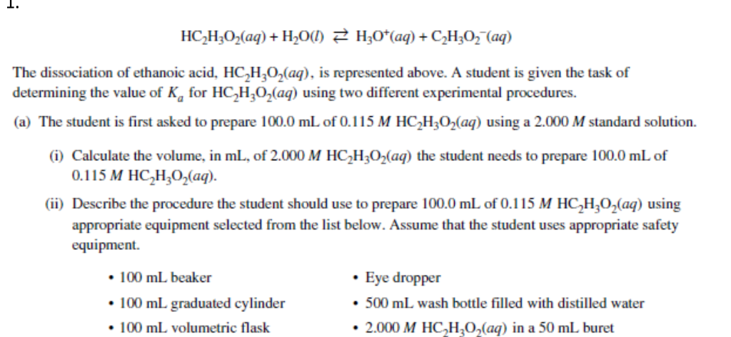 HC2H3O2(aq)+H2O(l)⇄H3O+(aq)+C2H3O2−(aq) The | Chegg.com