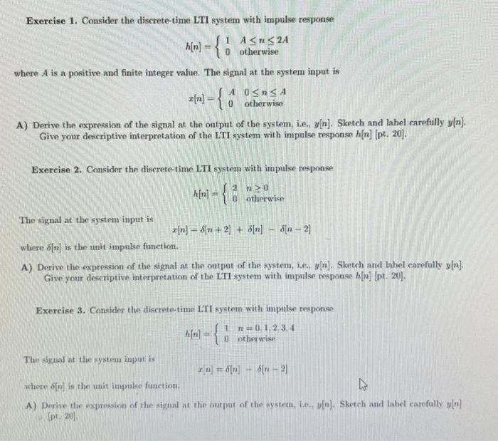 Solved Exercise 1. Consider the discrete-time LTI system | Chegg.com