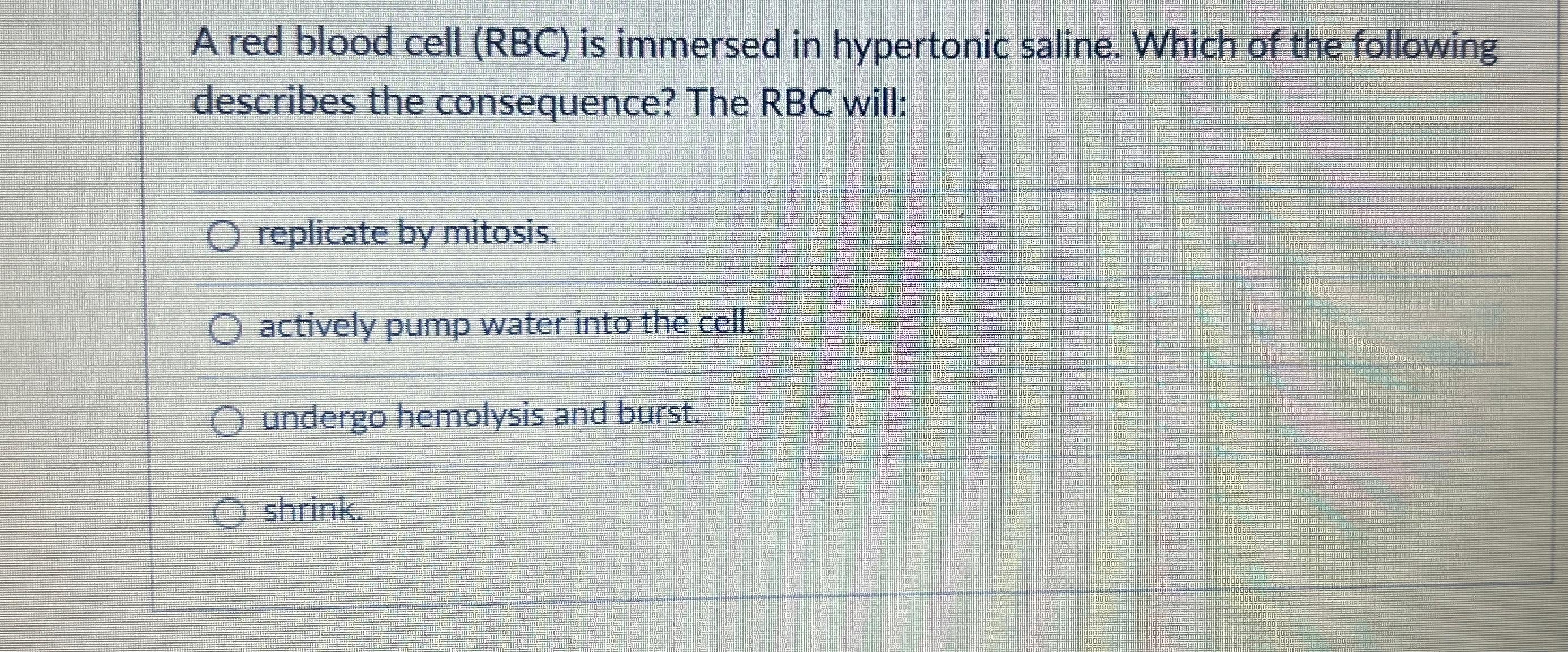 Solved A red blood cell (RBC) ﻿is immersed in hypertonic | Chegg.com