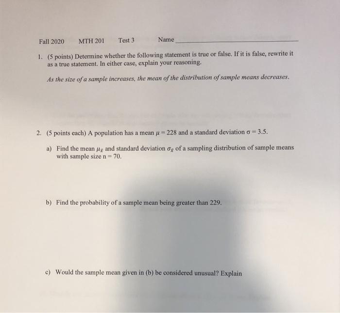 Solved Fall 2020 MTH 201 Test 3 Name 1. (5 points) Determine | Chegg.com