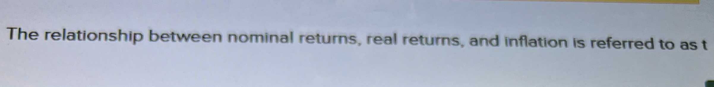 Solved The relationship between nominal returns, real | Chegg.com