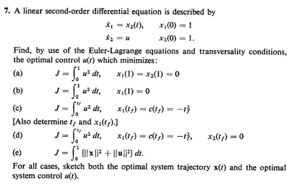 Solved please solve the problem using Euler-Lagrange method | Chegg.com